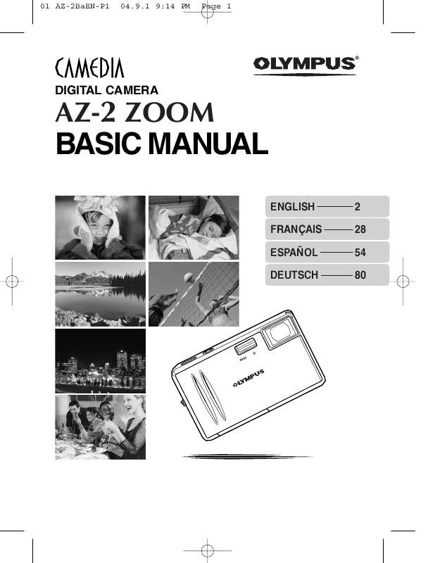Notice OLYMPUS AZ-2 ZOOM - appareil photo Trouver une solution à un problème OLYMPUS AZ-2 ZOOM ...